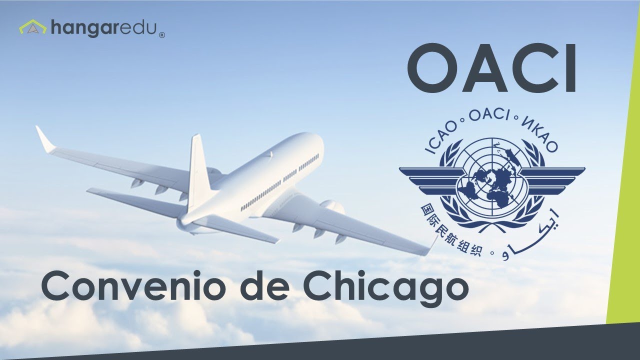 What are ICAO and the Chicago Convention?