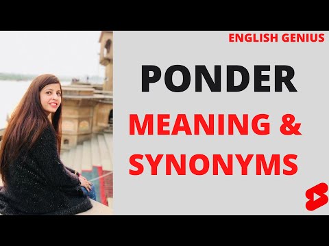 Ponder | Daily Vocabulary Words | Synonyms & meaning | #shorts #vocabulary @englishgenius1234