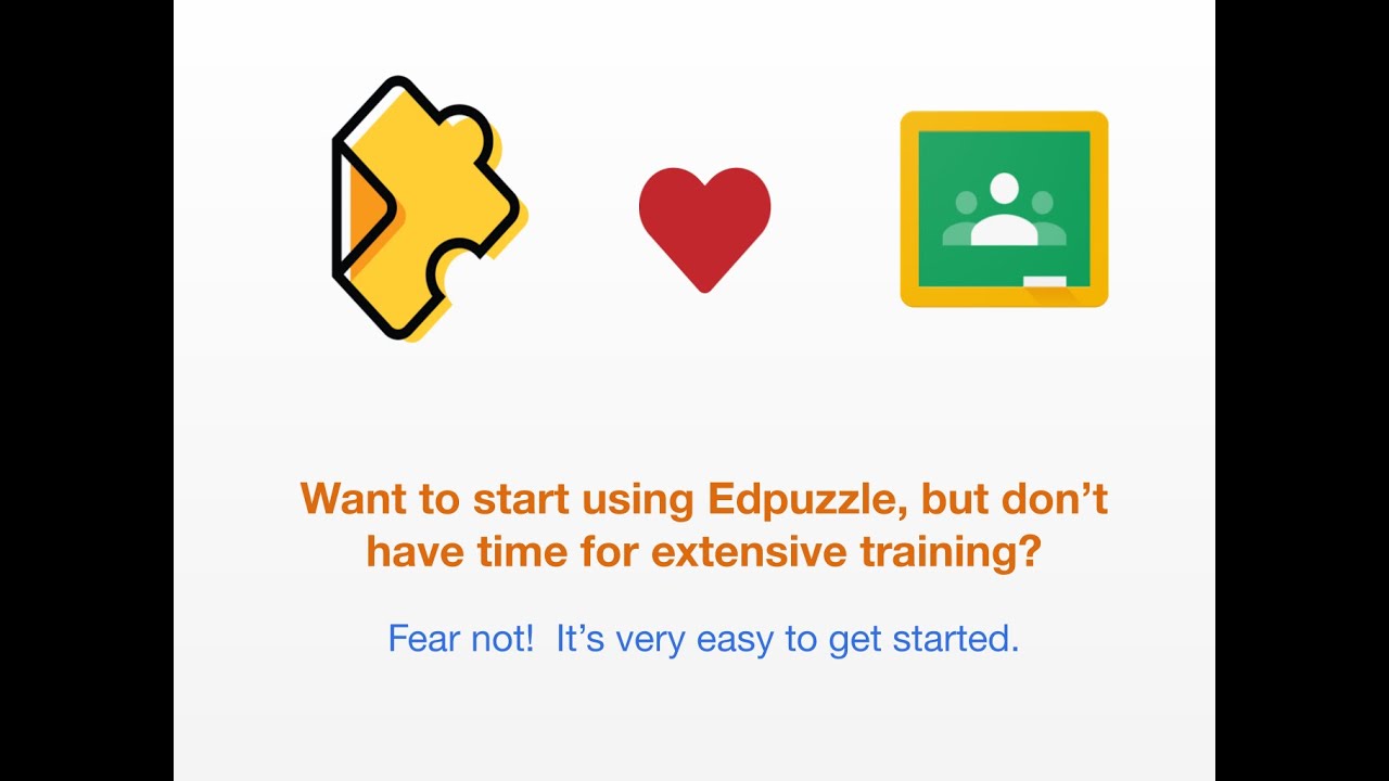 EdPuzzle Quick Start