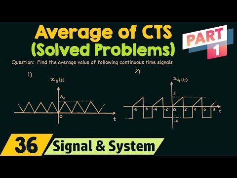 Average Value of Continuous-Time Signals (Solved Problems) - Part 1 Video Lecture - Crash Course ...