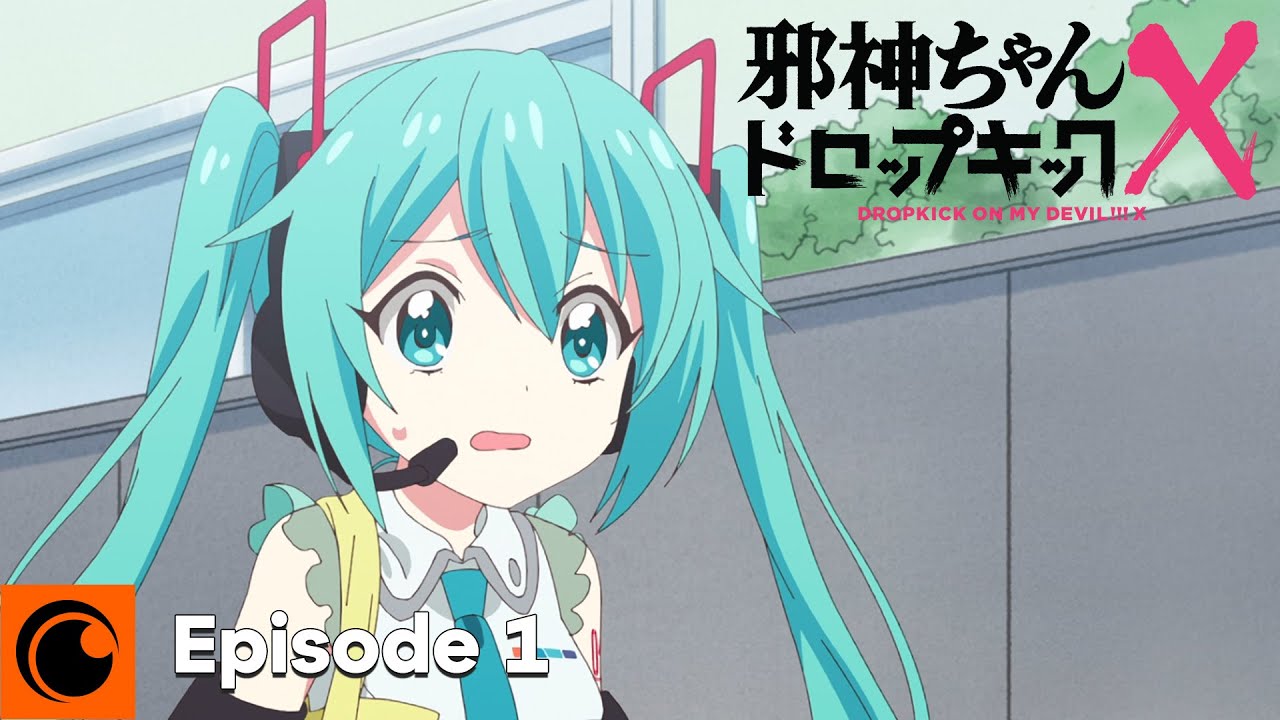 Dropkick on My Devil!!! X Episode 1