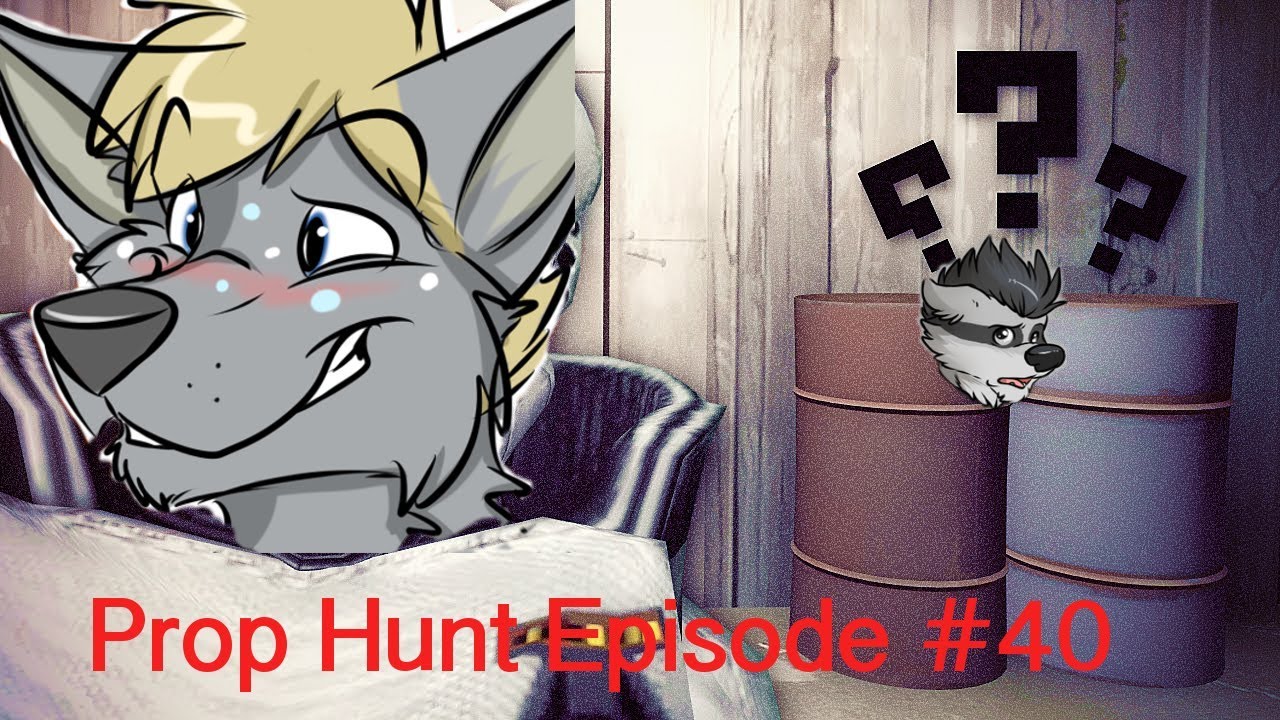 Butt-Guns - Prop Hunt #40