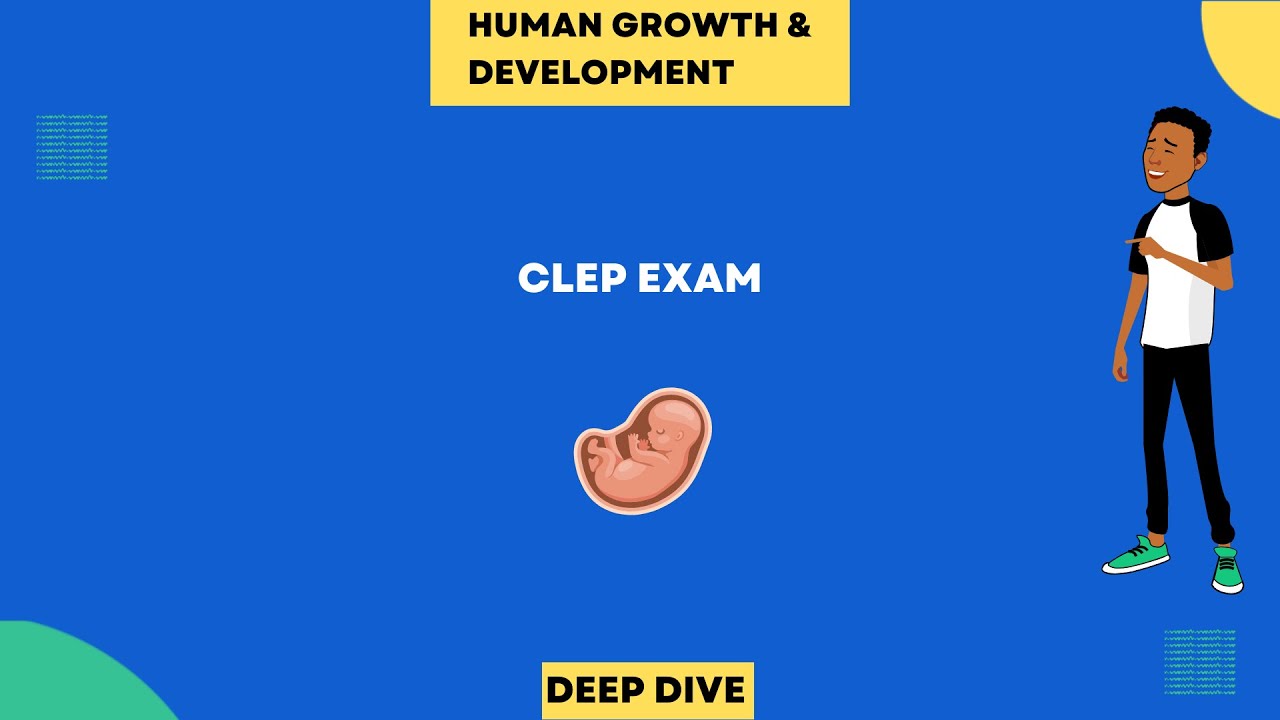 How To Pass Human Growth and Development CLEP Exam - What You Need To Know (2025)
