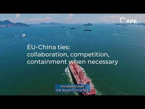 EU-China ties: collaboration, competition, containment when necessary