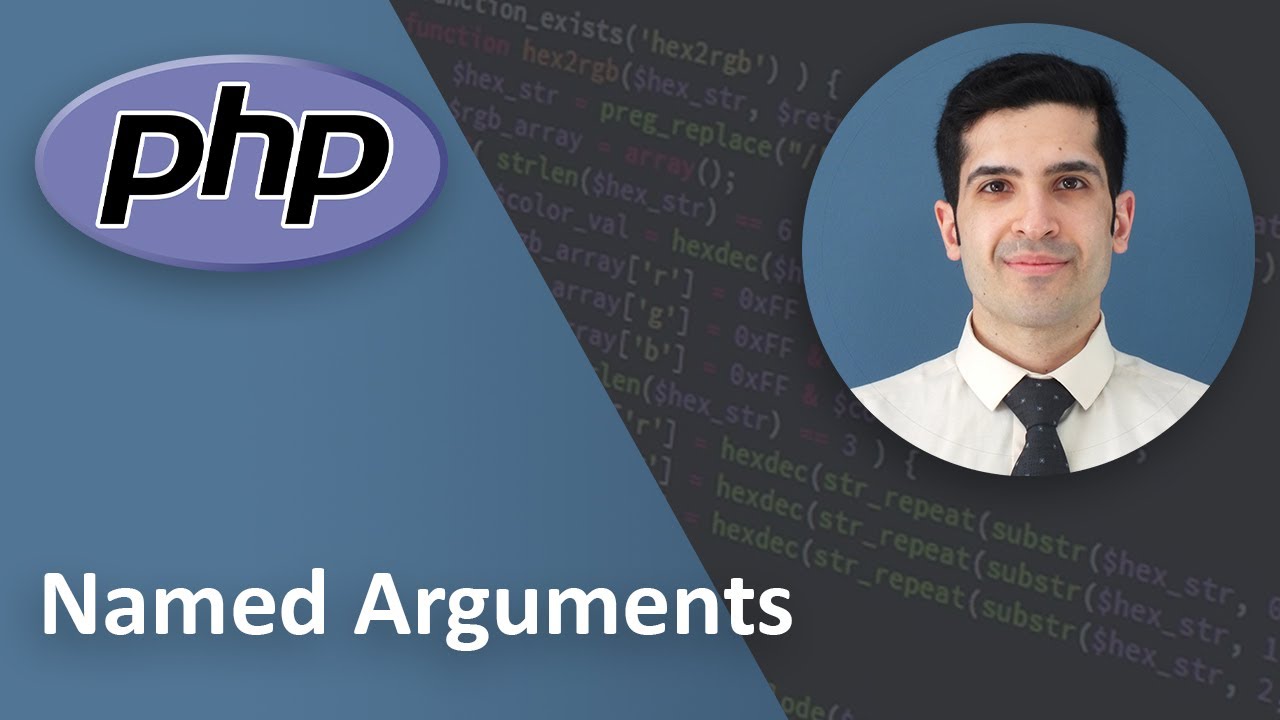 PHP 8 Named Arguments Explained - PHP Tutorial Beginner to Advanced