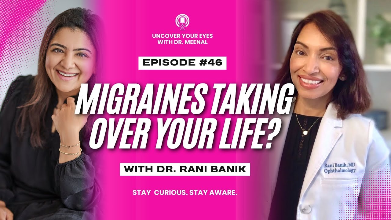 Tired of Migraines Controlling Your Life? Reduce Migraine Impact with Dr. Rani Banik