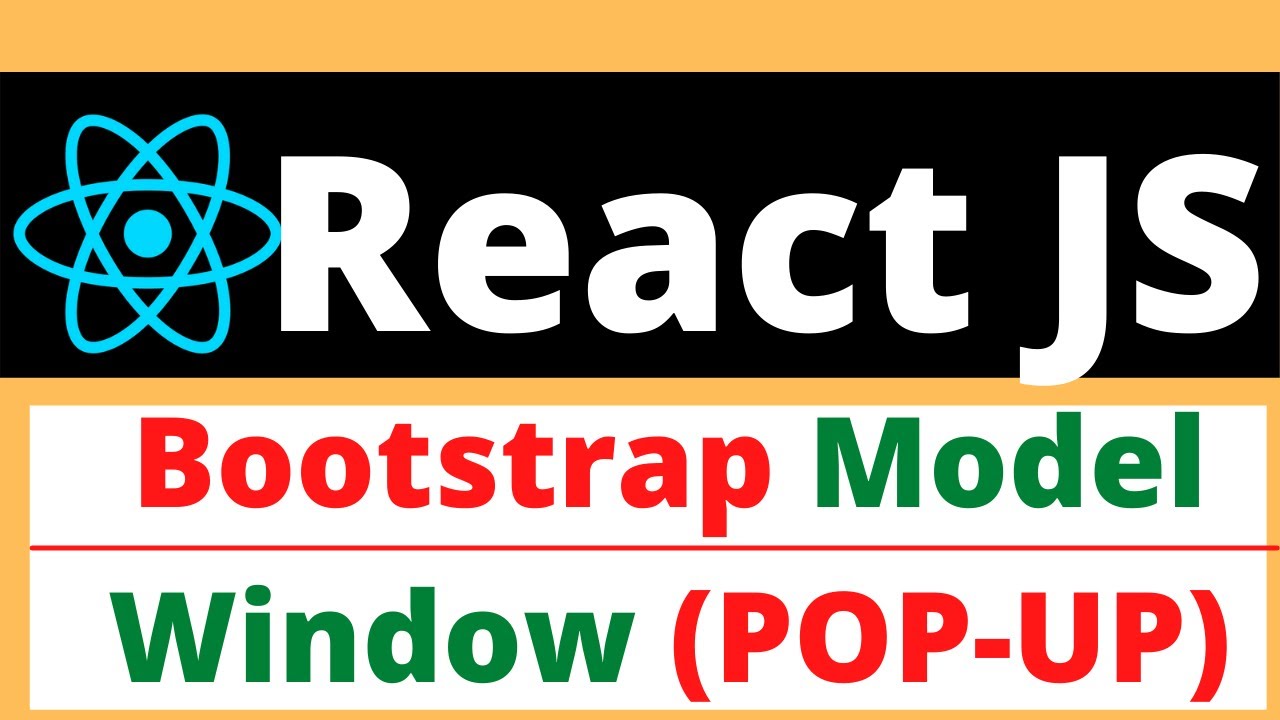 Bootstrap Modal Pop up Window in React