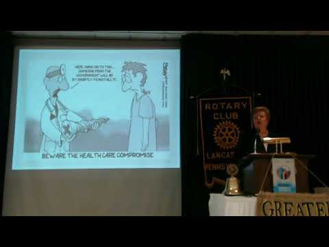 10-4-17 “Obamacare, Trumpcare, Where will Healthcare go?” - Rotary Club of Lancaster, PA