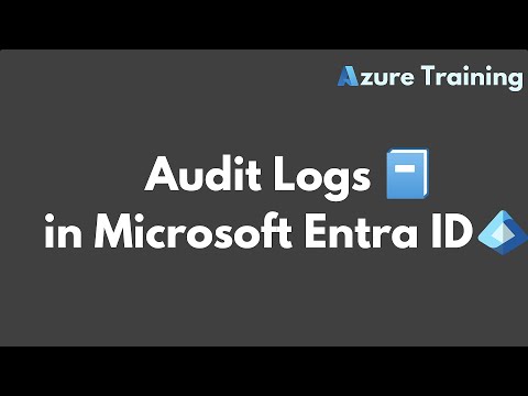 Audit Logs in Microsoft Entra ID