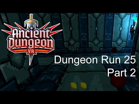 Steam Community :: Video :: Ancient Dungeon VR - Dungeon Run 25 - Part ...