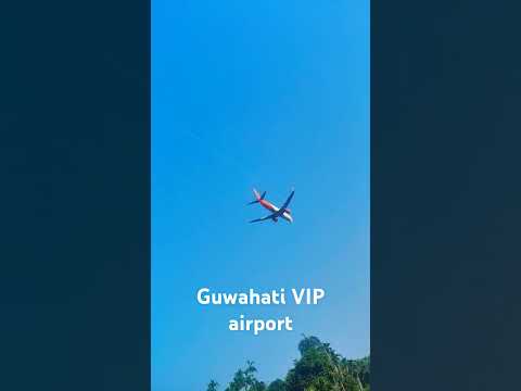 Guwahati vip airport india Assam