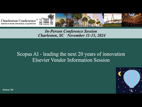 Scopus AI - leading the next 20 years of innovation- Elsevier Vendor Information Session