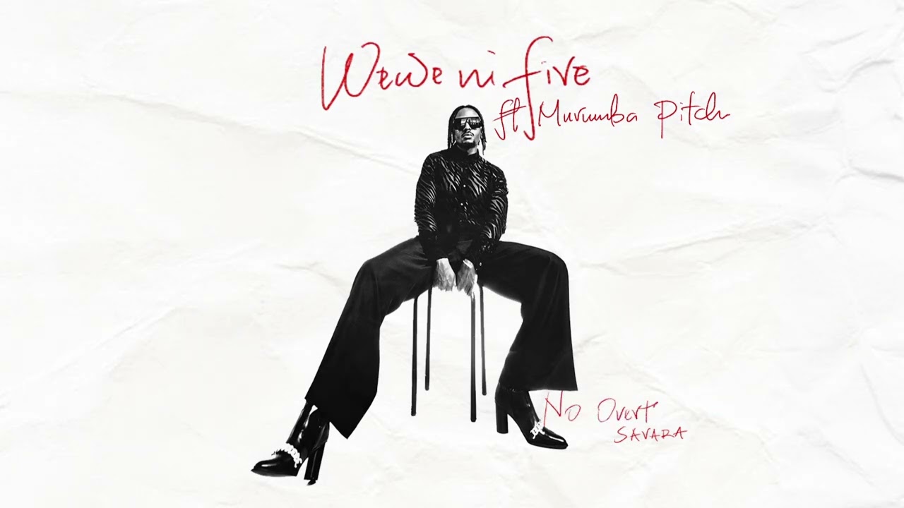 Wewe Ni Fire by Savara & Murumba Pitch from Kenya | Popnable