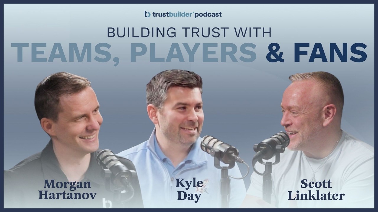 Episode 14 | Building Trust With Teams, Players & Fans