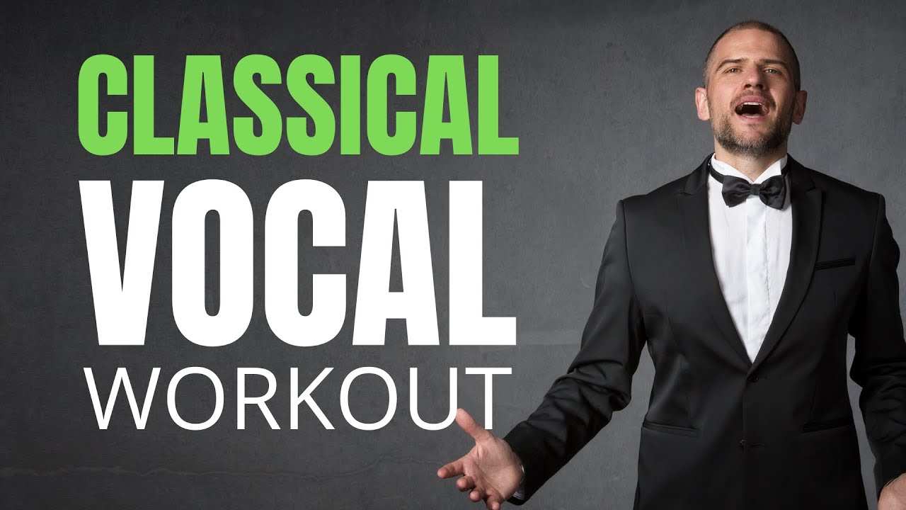 COMPLETE Classical Vocal Workout