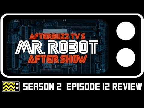 Mr. Robot Season 2 Episode 12 Review & After Show | AfterBuzz TV