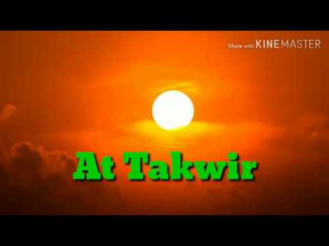 Murottal merdu Al-Qur'an surah At Takwir dengan teks latin dan terjemahan bahasa Indonesia