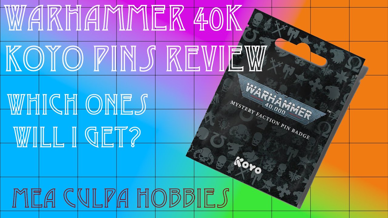 Warhammer 40k Koyo Pins Opening and Review