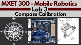 Mobile Robotics Lab 3 – Calibrating Compass – SCUTTLE Robot