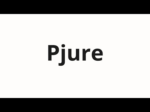 How to pronounce Pjure | ะััะต (Mashed potatoes in Russian)