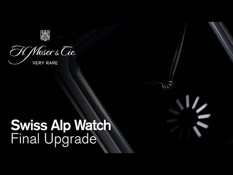 Swiss Alp Watch Final Upgrade - H. Moser & Cie.
