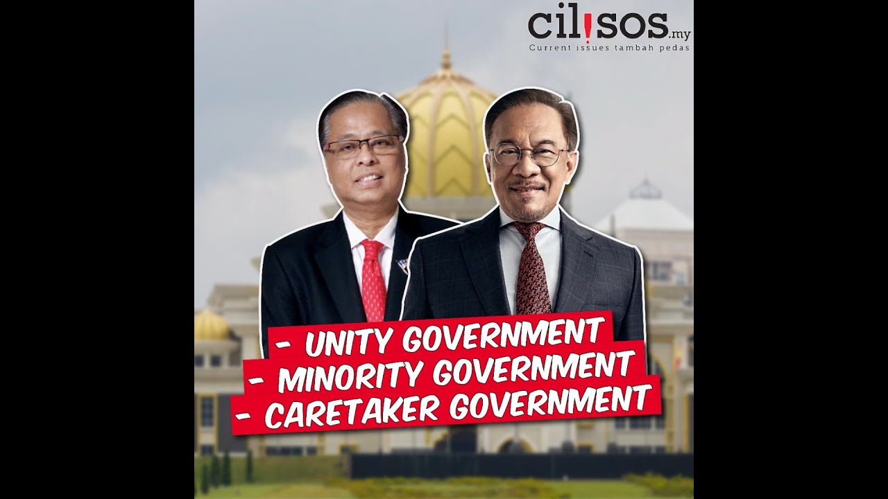 3 alternate forms of government Malaysia can form | CILISOS