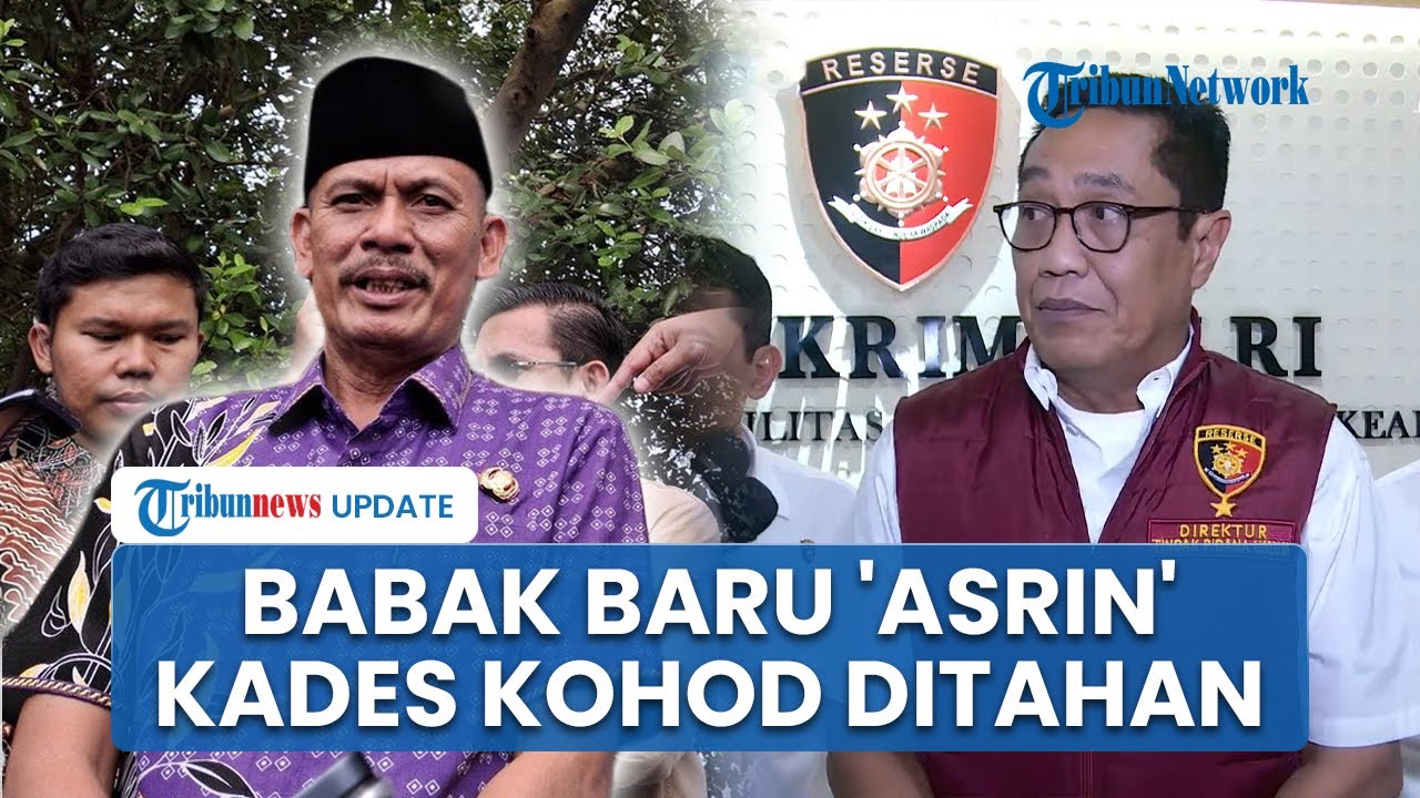 Cegah Kades Kohod Kabur, Bareskrim Tahan Arsin cs Kasus Pagar Laut Tangerang seusai Periksa 12 ...