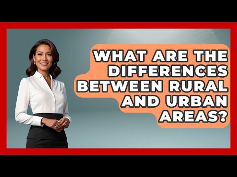 What Are The Differences Between Rural And Urban Areas? - China Cultural Expedition