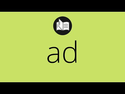 What AD means • Meaning of AD • What is the meaning of AD • ad MEANING • ad DEFINITION