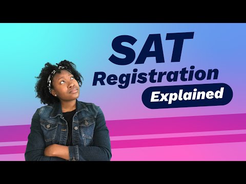 How to Register for the SAT | How Much It Costs and Upcoming Deadlines