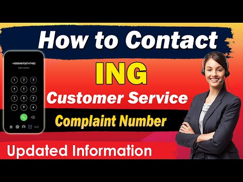 How to Contact ING Customer Service Via Calling | ING Bank phone number