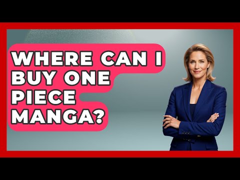 Where Can I Buy One Piece Manga? - Japan Past and Present