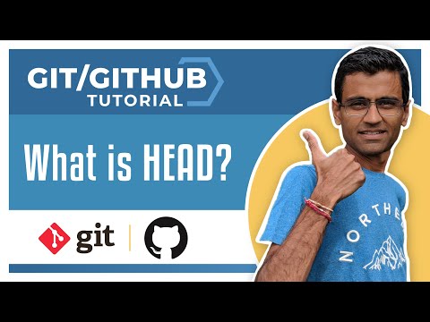 Git Tutorial 7: What is HEAD?