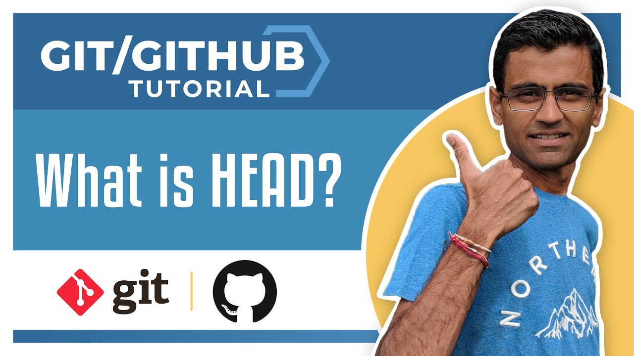 Git Tutorial 7: What is HEAD?