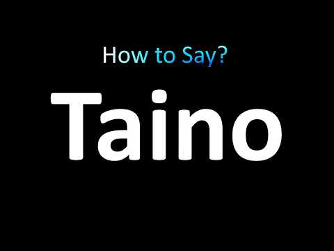 How to Pronounce Taino (correctly!)