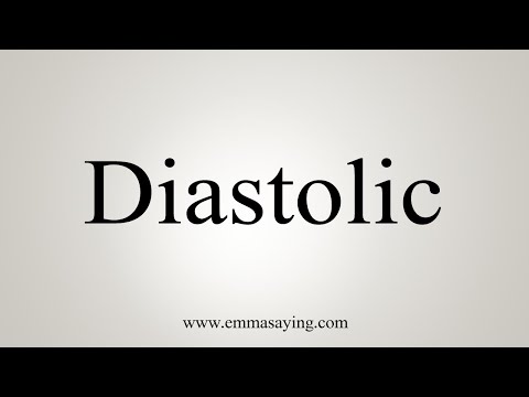 How To Say Diastolic