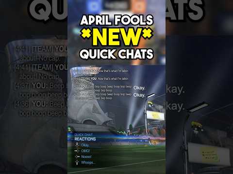 ALL *NEW* April Fools Quick Chats in Rocket League!