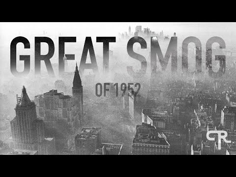 Acidic Fog Killed 12,000 People in London in 1952