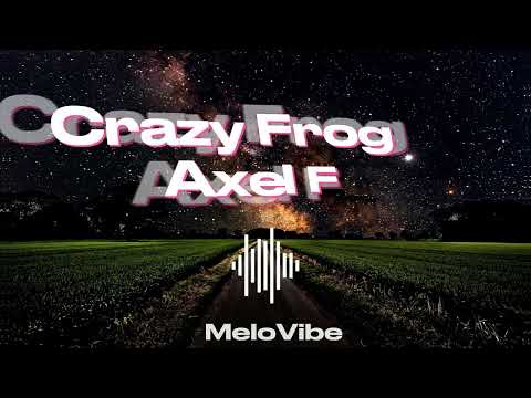 🎧Crazy Frog - Axel F (lyrics) #music #lyrics #MeloVibe