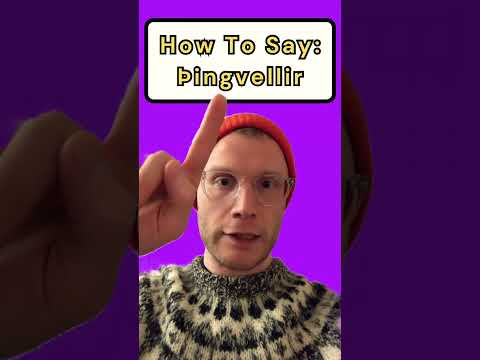 How To Say THINGVELLIR #icelandic