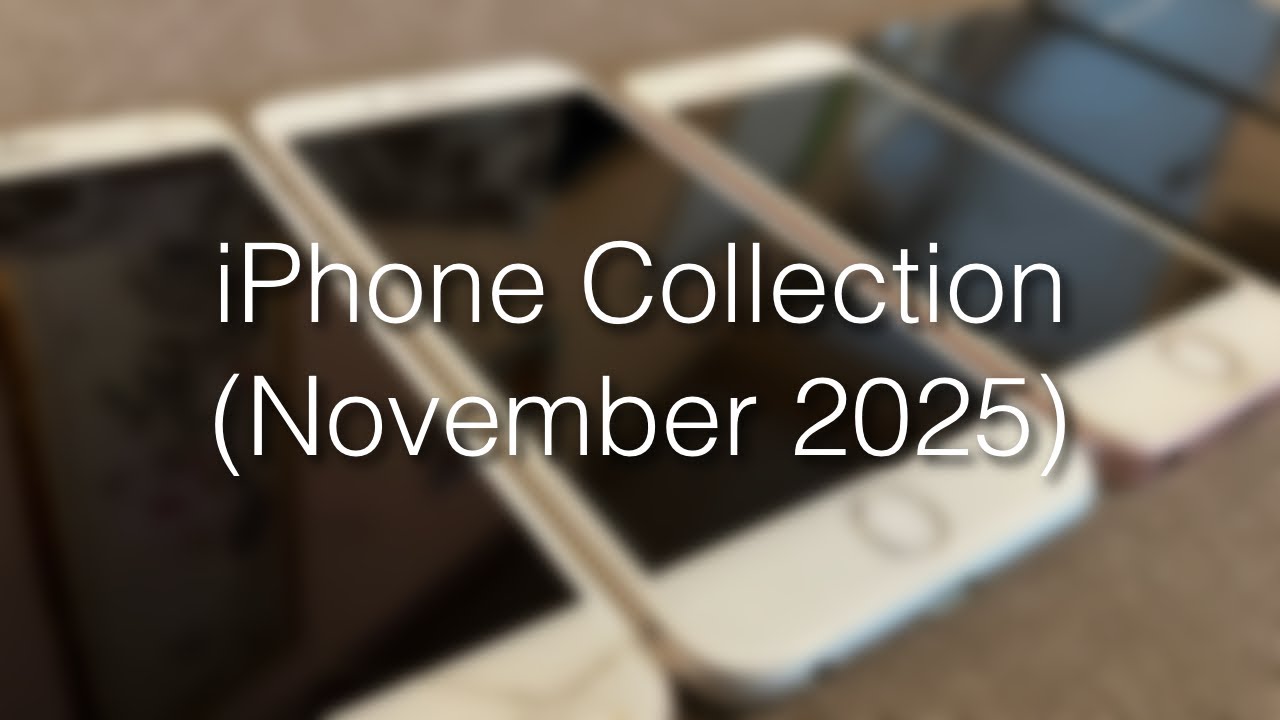 iPhone Collection (November 2025)
