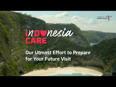 InDOnesia CARE - Our Utmost Effort to Prepare for Your Future Visit