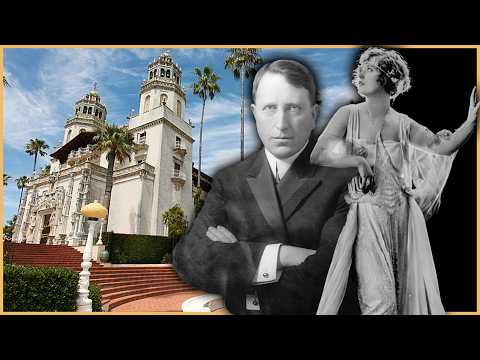 The Many Mansions of William Randolph Hearst & Marion Davies | DOCUMENTARY