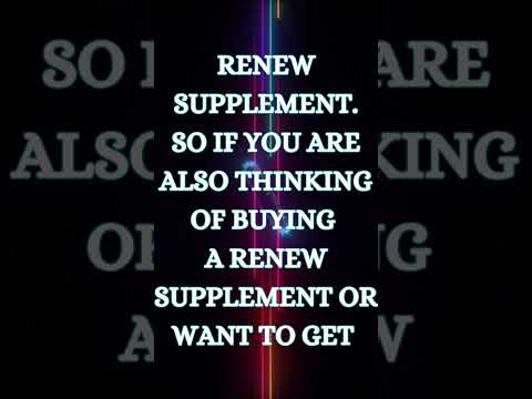 Renew Supplement Review l Renew Capsules l Renew Pills Review l Renew Supplement Honest Review!