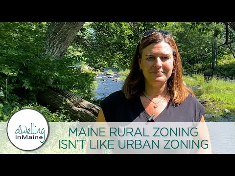 Why Zoning Is Different in Maine's Rural Communities
