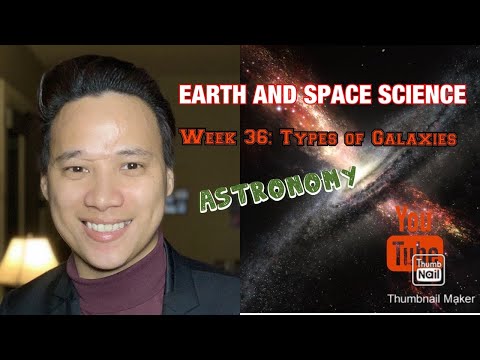 Week 36: Types of Galaxies