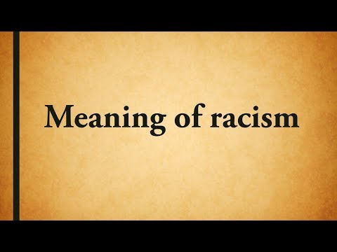 Meaning of racism