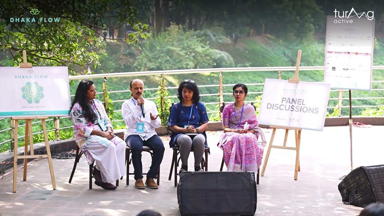 Dhaka Flow Panel Discussion – Ayurvedic Principles