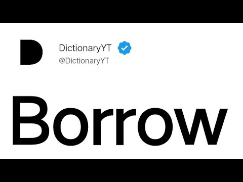 Borrow Meaning in English