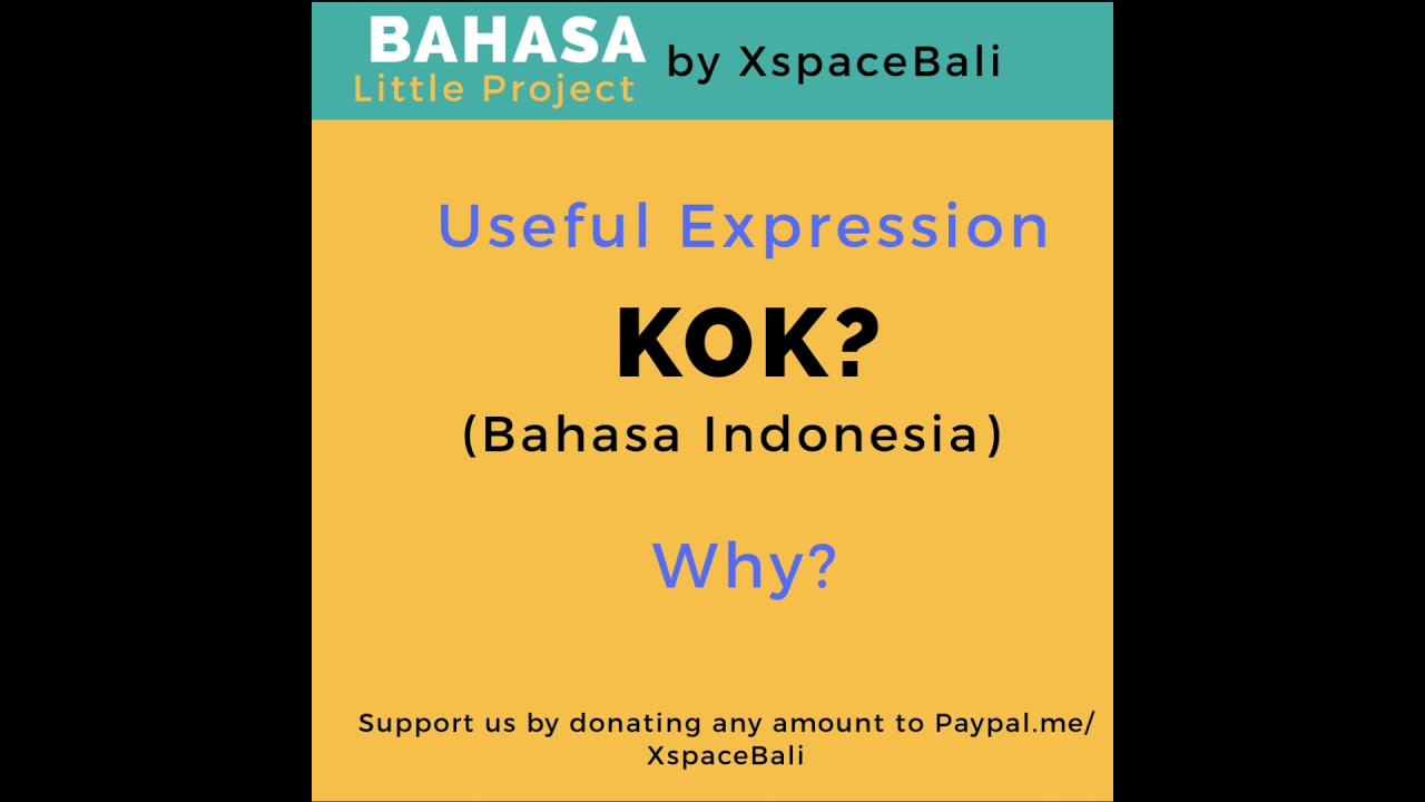 Learn Bahasa Indonesia - Quick Lesson Series #4 - How to say: WHY?